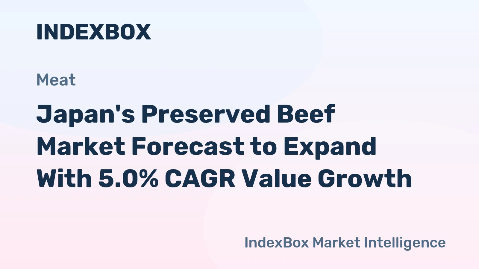 Japan's Preserved Beef Market Forecast to Expand With 5.0% CAGR Value Growth