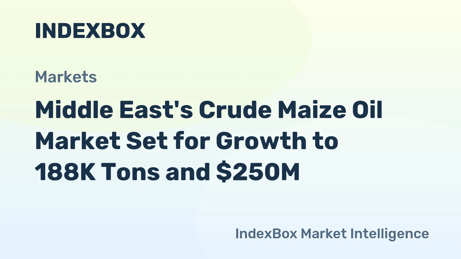 Middle East's Crude Maize Oil Market Set for Growth to 188K Tons and $250M