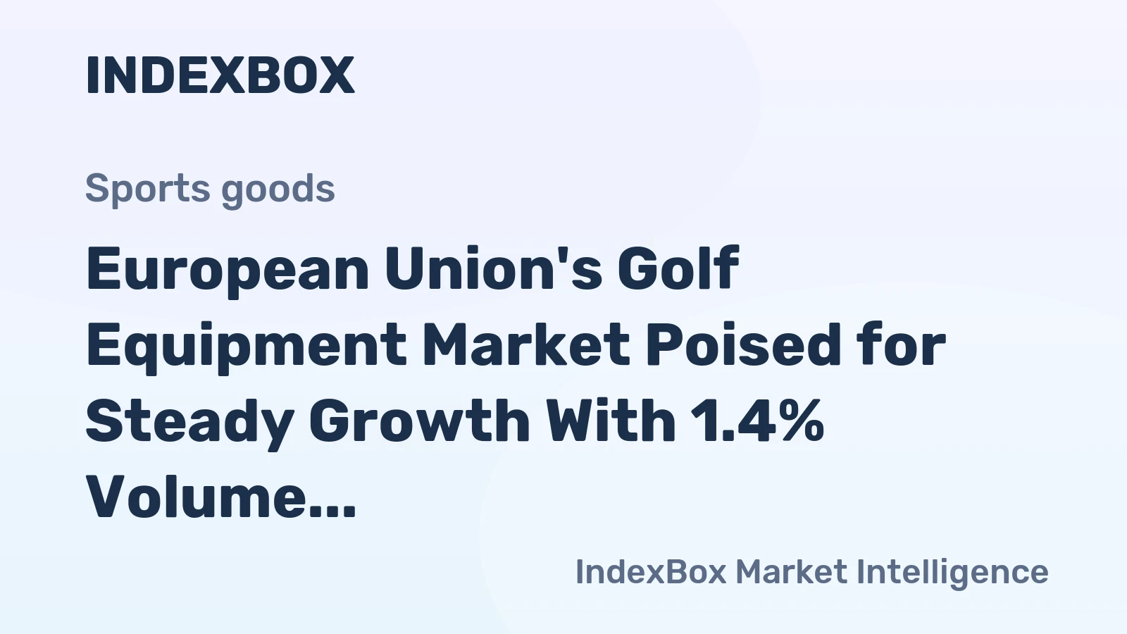 European Union's Golf Equipment Market Poised for Steady Growth With 1.4% Volume CAGR Through 2035