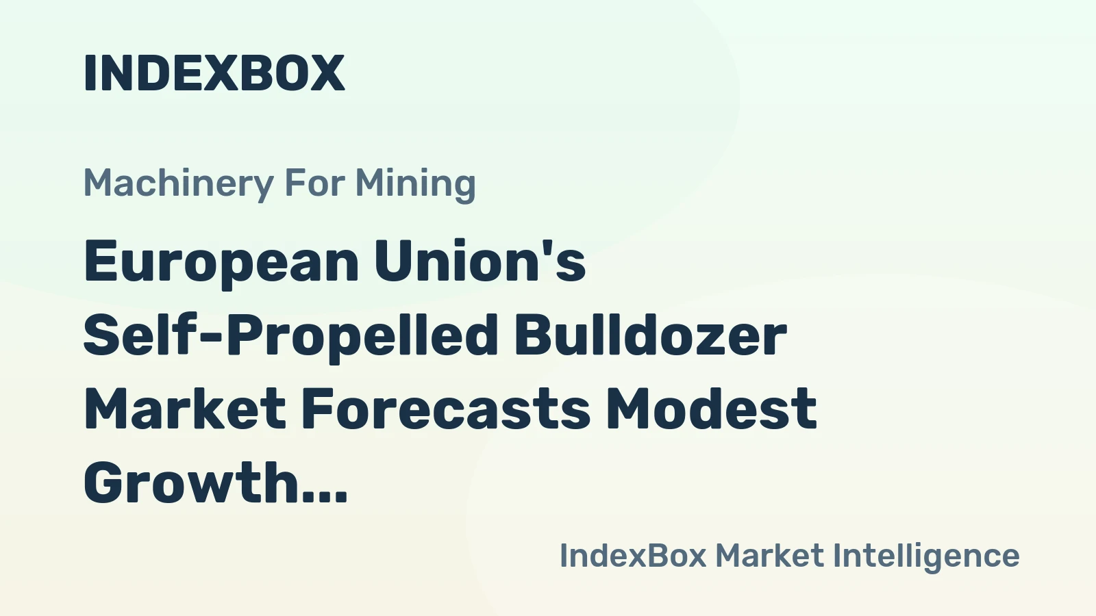 European Union's Self-Propelled Bulldozer Market Forecasts Modest Growth With a +1.4% Volume CAGR Through 2035