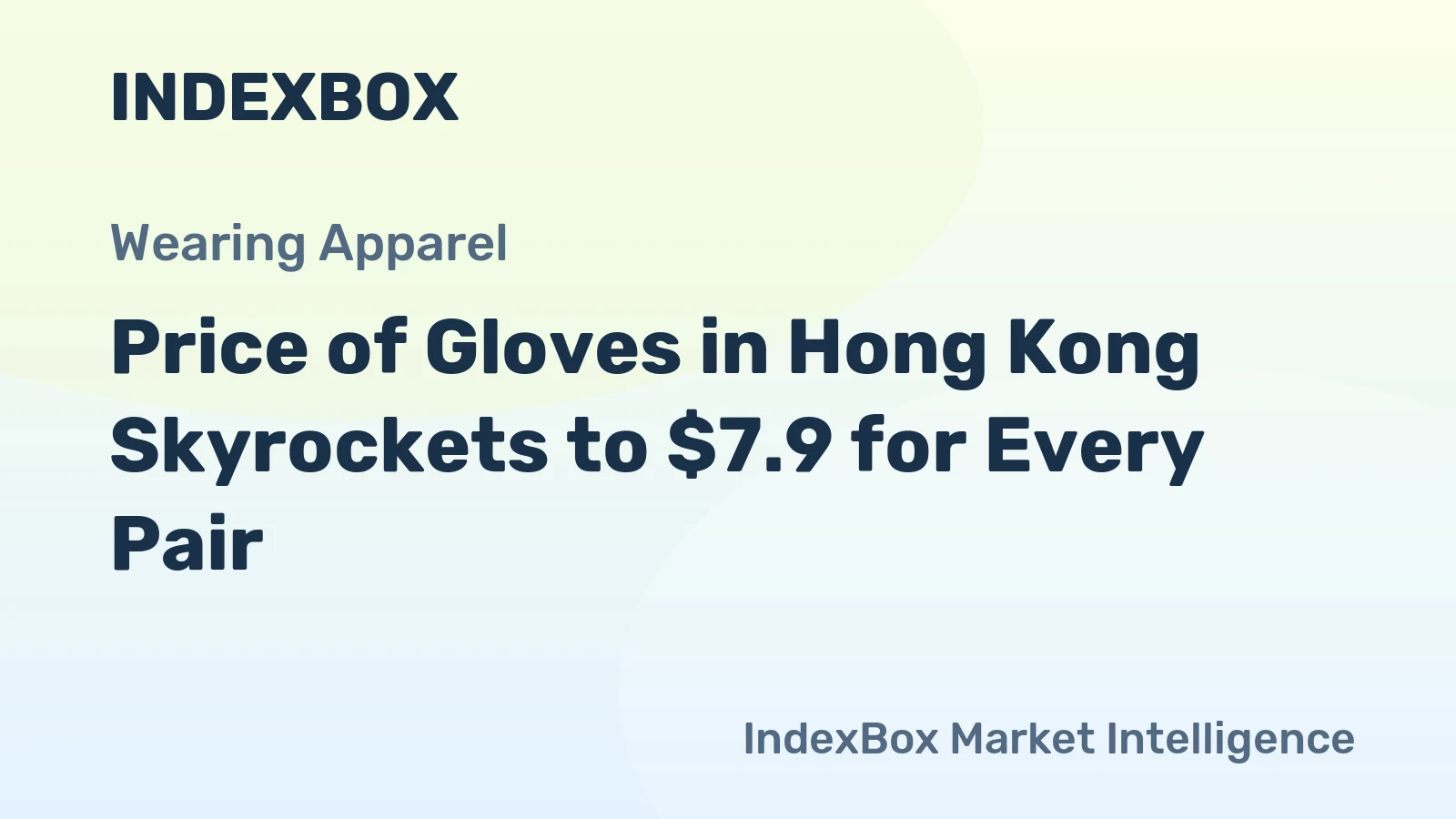 Price of Gloves in Hong Kong Skyrockets to $7.9 for Every Pair