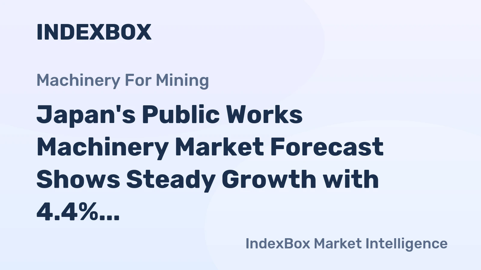 Japan's Public Works Machinery Market Forecast Shows Steady Growth with 4.4% CAGR