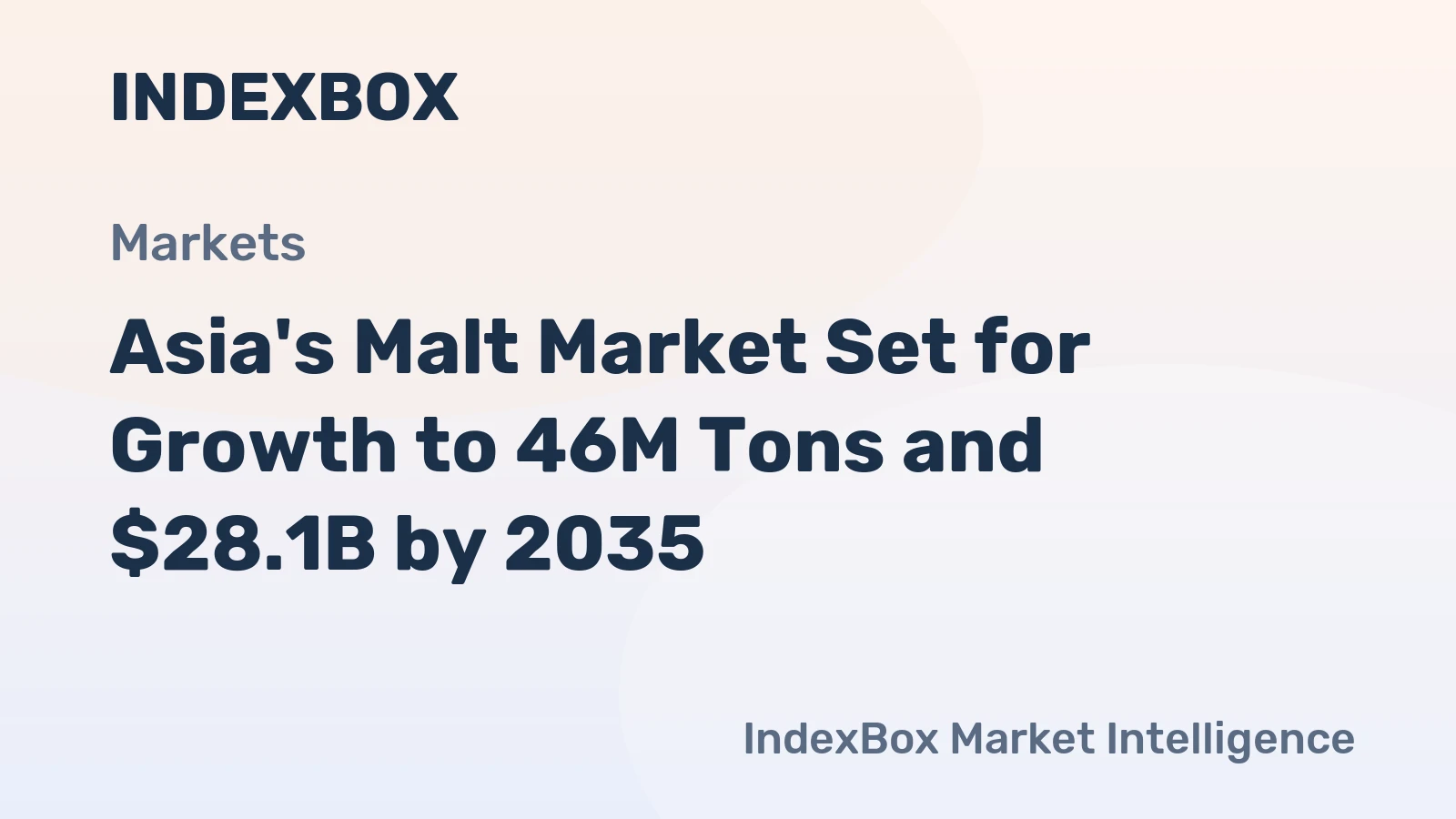 Asia's Malt Market Set for Growth to 46M Tons and $28.1B by 2035