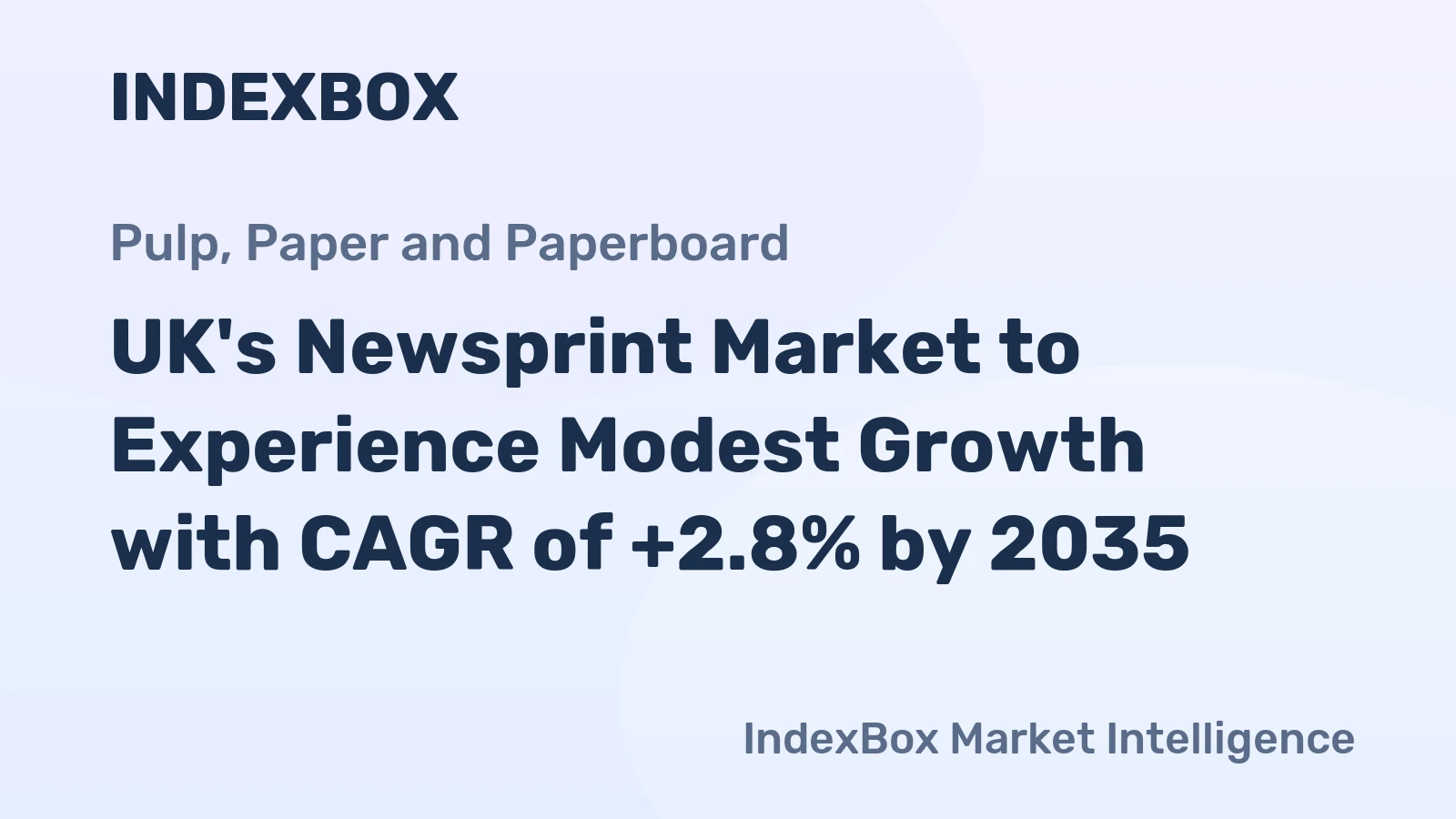 UK's Newsprint Market to Experience Modest Growth with CAGR of +2.8% by 2035