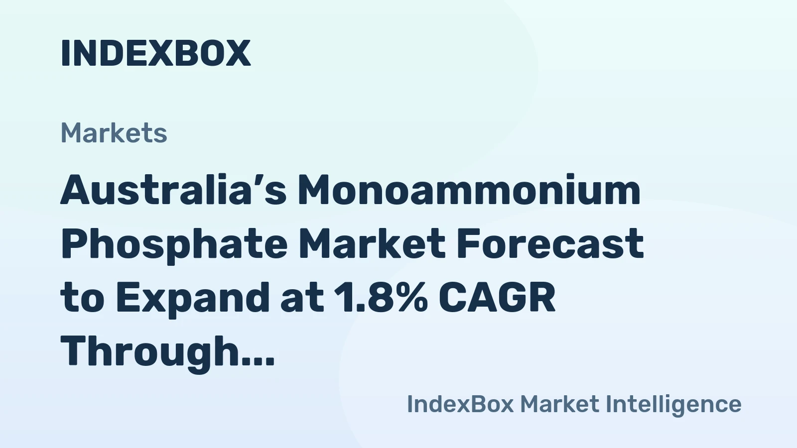 Australia’s Monoammonium Phosphate Market Forecast to Expand at 1.8% CAGR Through 2035