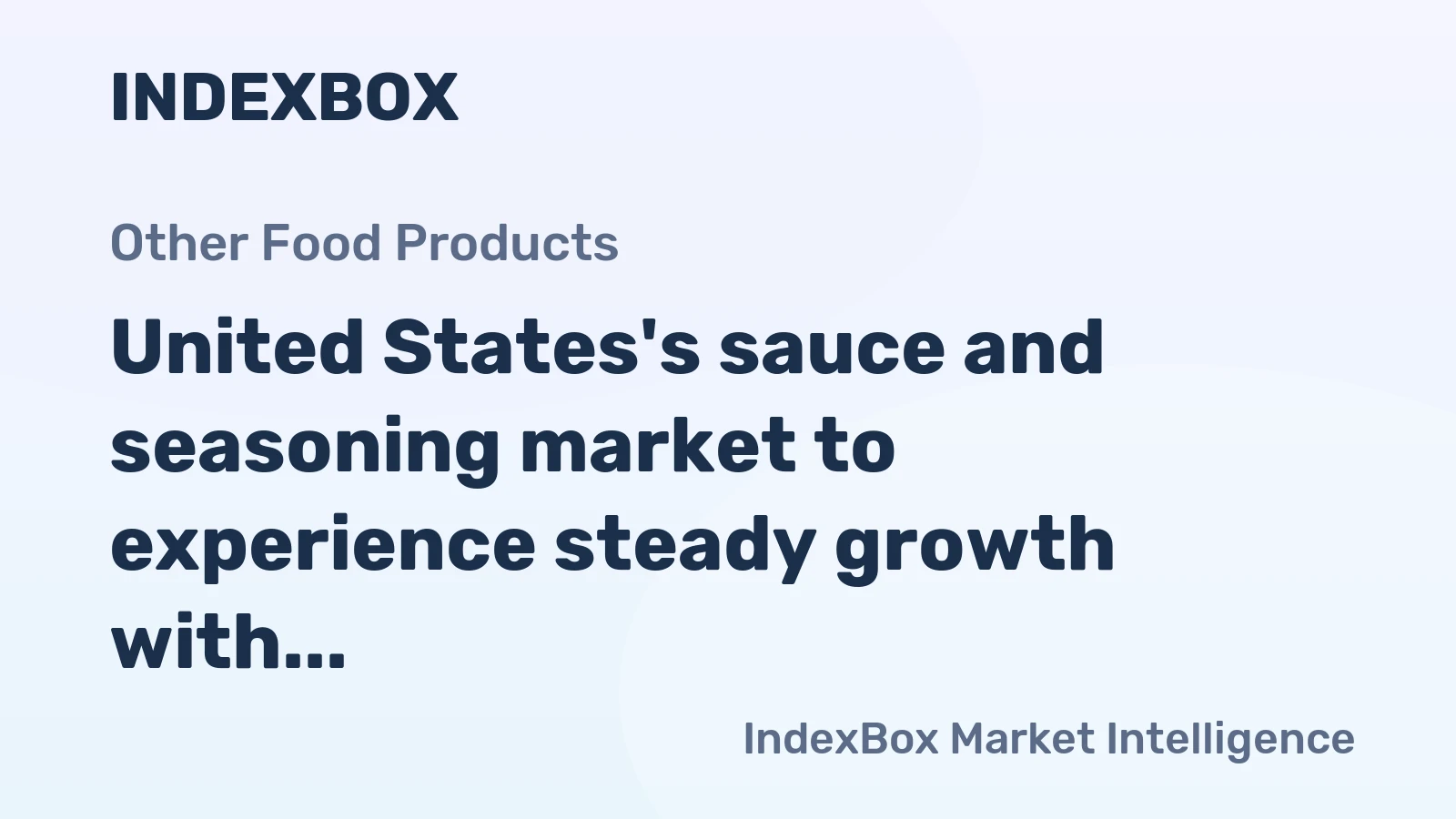 United States's sauce and seasoning market to experience steady growth with CAGR of +0.4% in value terms