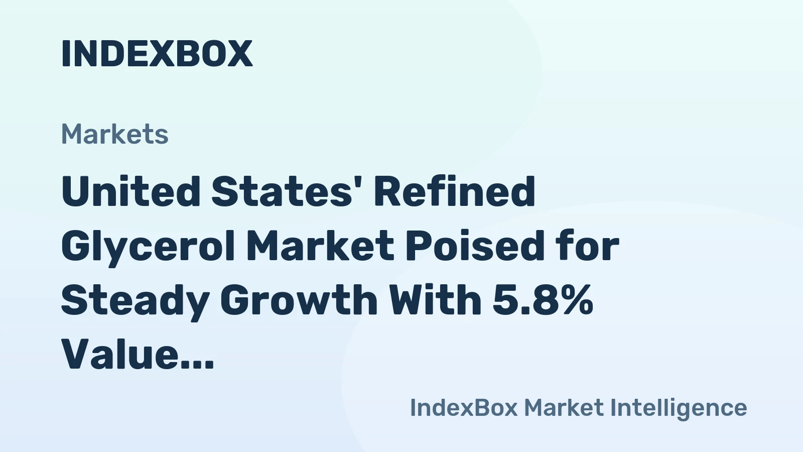 United States' Refined Glycerol Market Poised for Steady Growth With 5.8% Value CAGR Through 2035