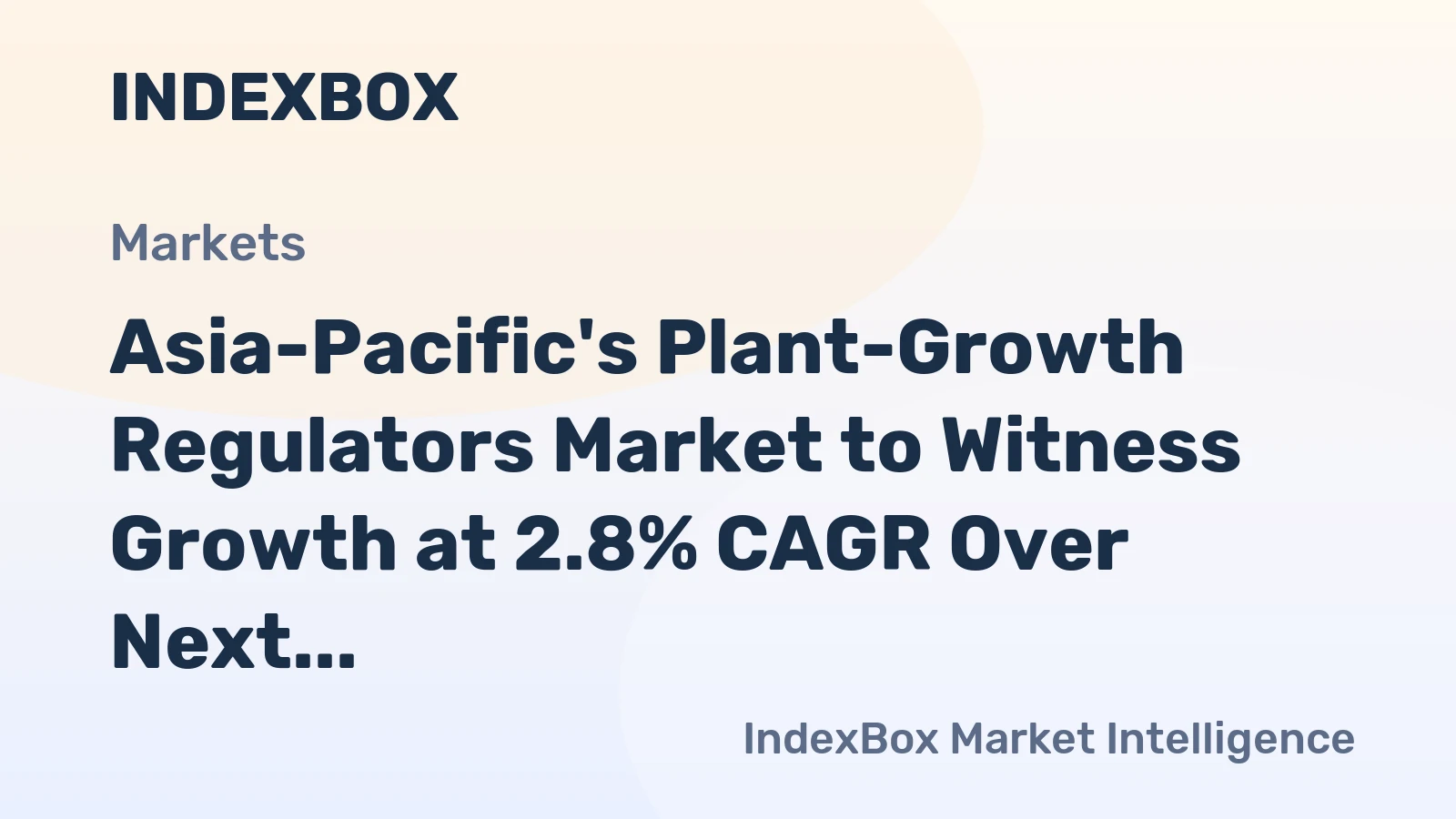 Asia-Pacific's Plant-Growth Regulators Market to Witness Growth at 2.8% CAGR Over Next Decade