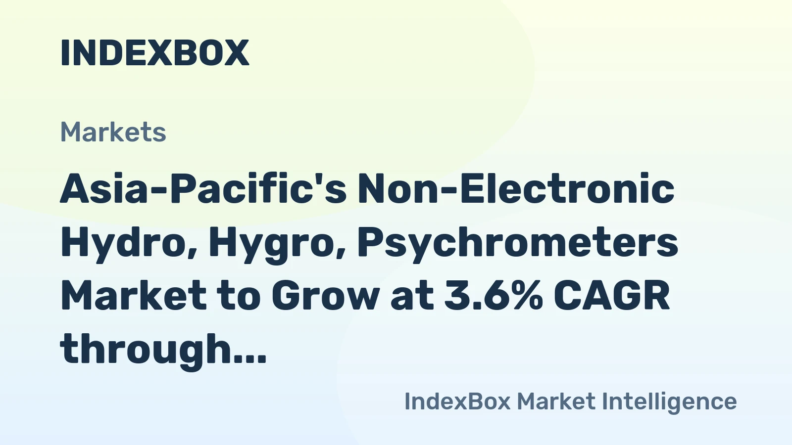 Asia-Pacific's Non-Electronic Hydro, Hygro, Psychrometers Market to Grow at 3.6% CAGR through 2035