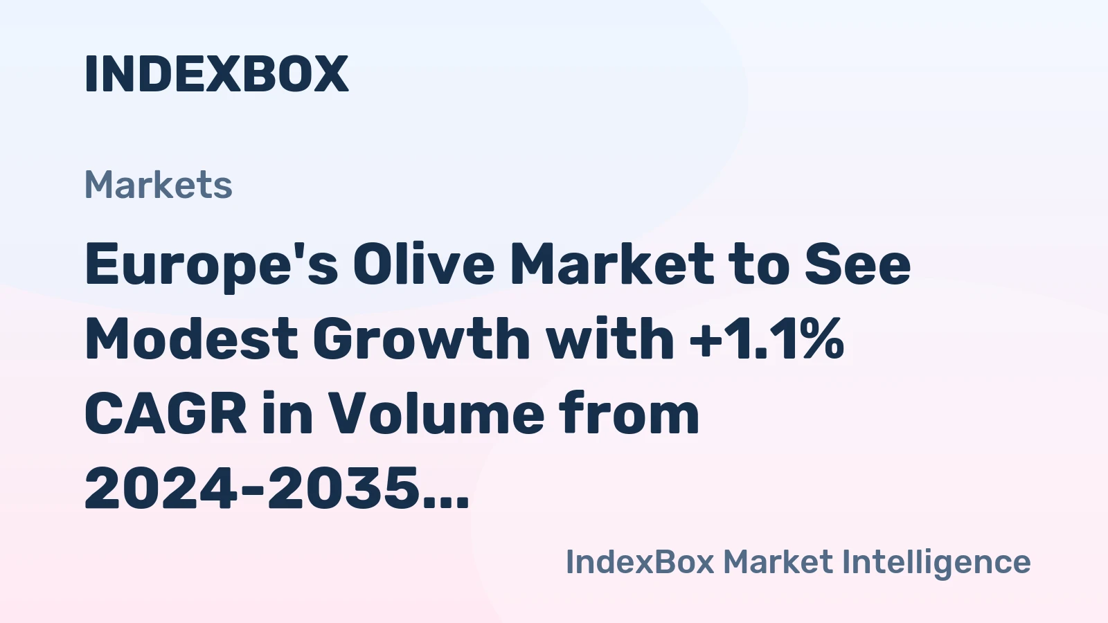 Europe's Olive Market to See Modest Growth with +1.1% CAGR in Volume from 2024-2035