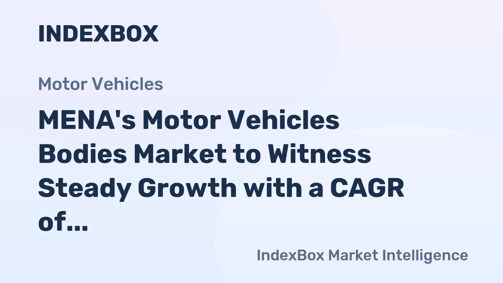 MENA's Motor Vehicles Bodies Market to Witness Steady Growth with a CAGR of +0.8% from 2024-2035