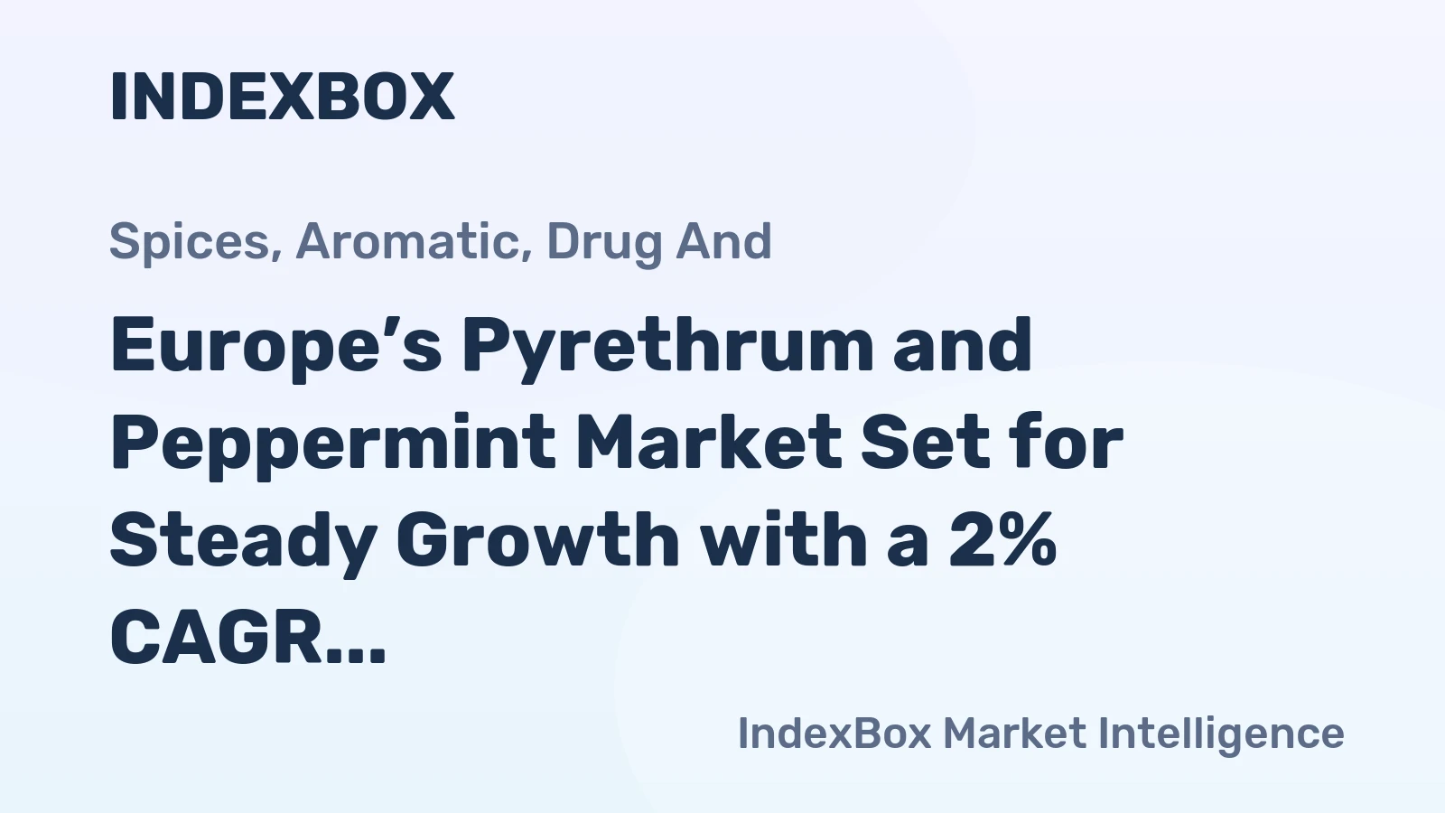 Europe’s Pyrethrum and Peppermint Market Set for Steady Growth with a 2% CAGR in Value