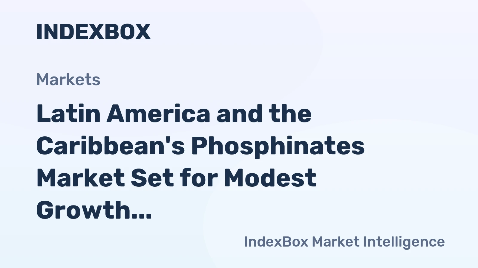 Latin America and the Caribbean's Phosphinates Market Set for Modest Growth to 26K Tons
