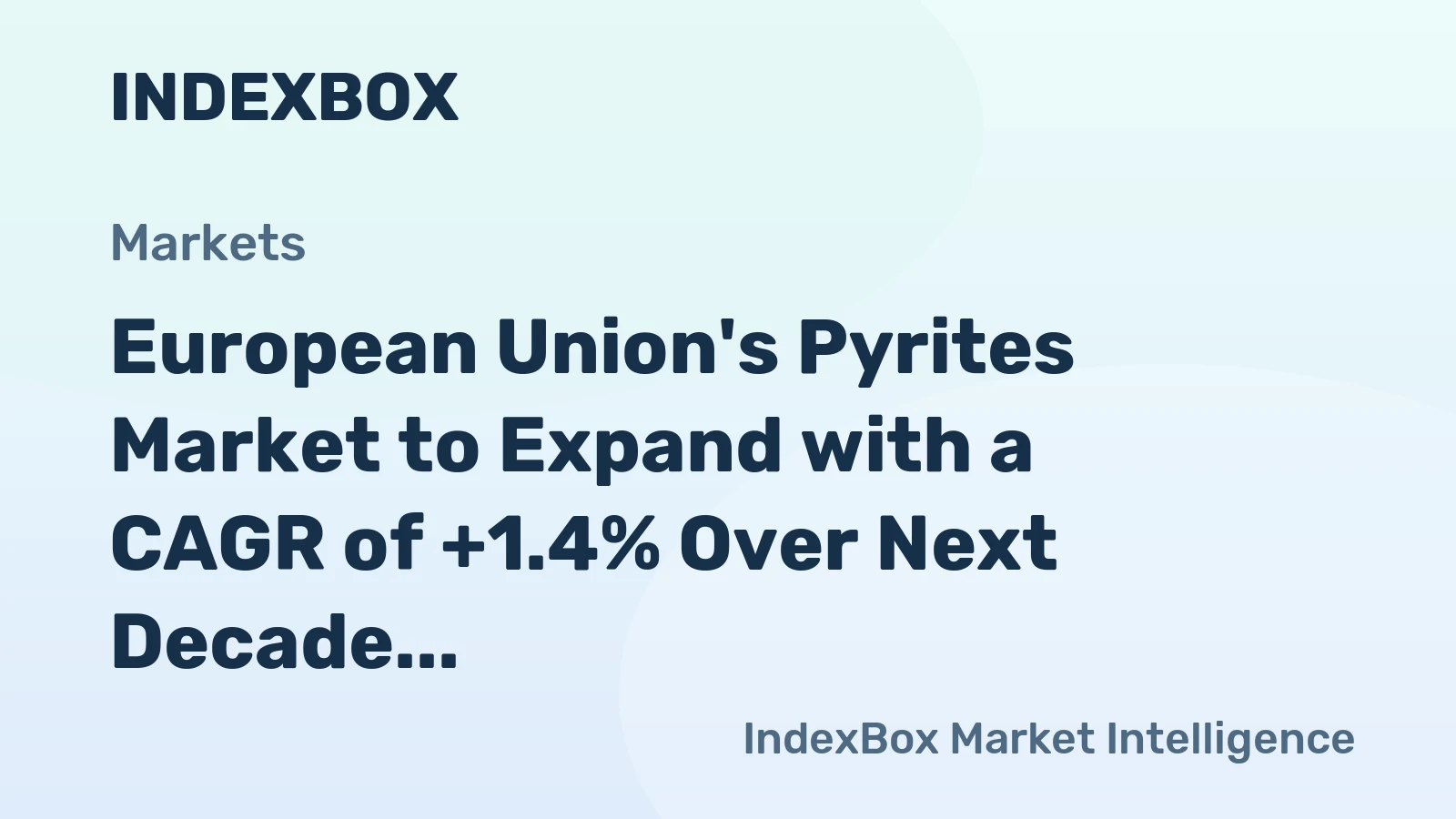 European Union's Pyrites Market to Expand with a CAGR of +1.4% Over Next Decade