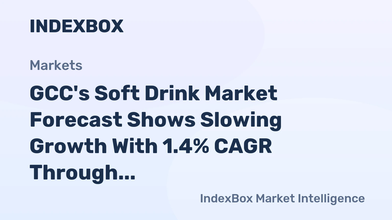 GCC's Soft Drink Market Forecast Shows Slowing Growth With 1.4% CAGR Through 2035