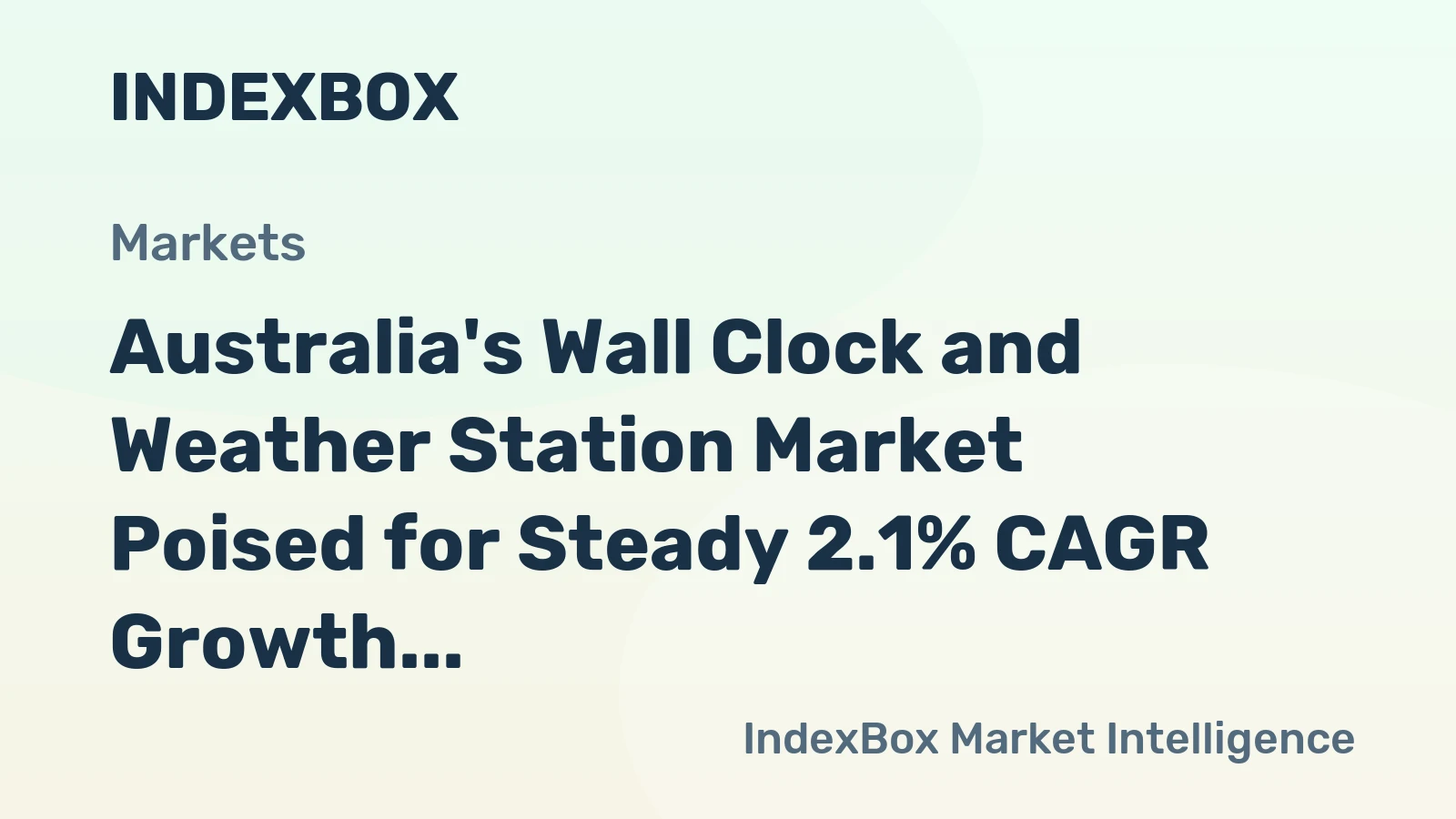 Australia's Wall Clock and Weather Station Market Poised for Steady 2.1% CAGR Growth