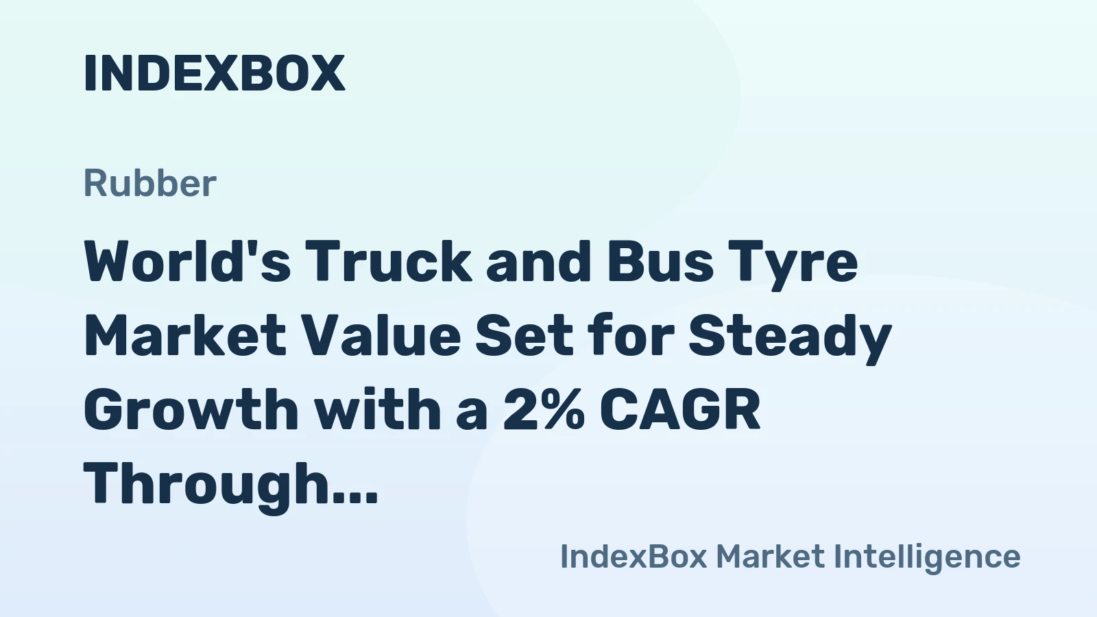 World's Truck and Bus Tyre Market Value Set for Steady Growth with a 2% CAGR Through 2035