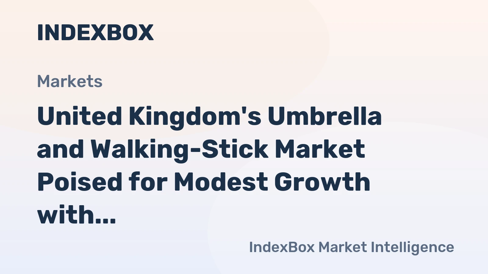 United Kingdom's Umbrella and Walking-Stick Market Poised for Modest Growth with a 1.3% Volume CAGR
