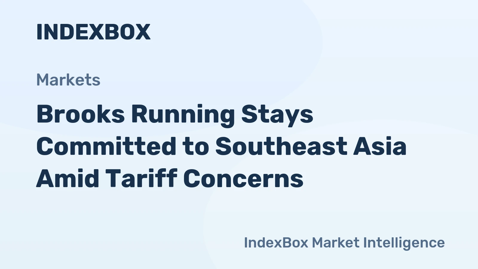 Brooks Running Stays Committed to Southeast Asia Amid Tariff Concerns