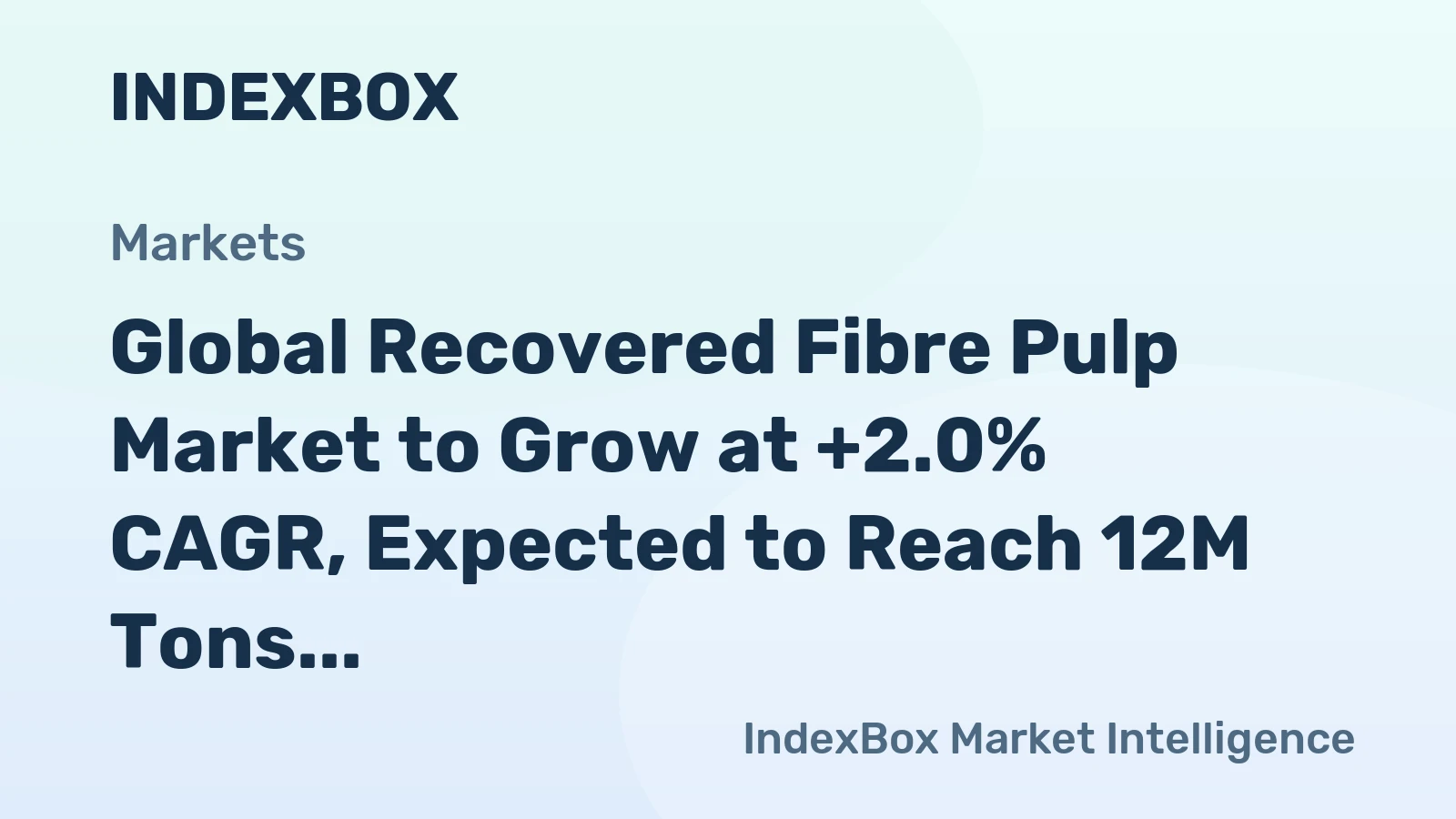 Global Recovered Fibre Pulp Market to Grow at +2.0% CAGR, Expected to Reach 12M Tons by 2035
