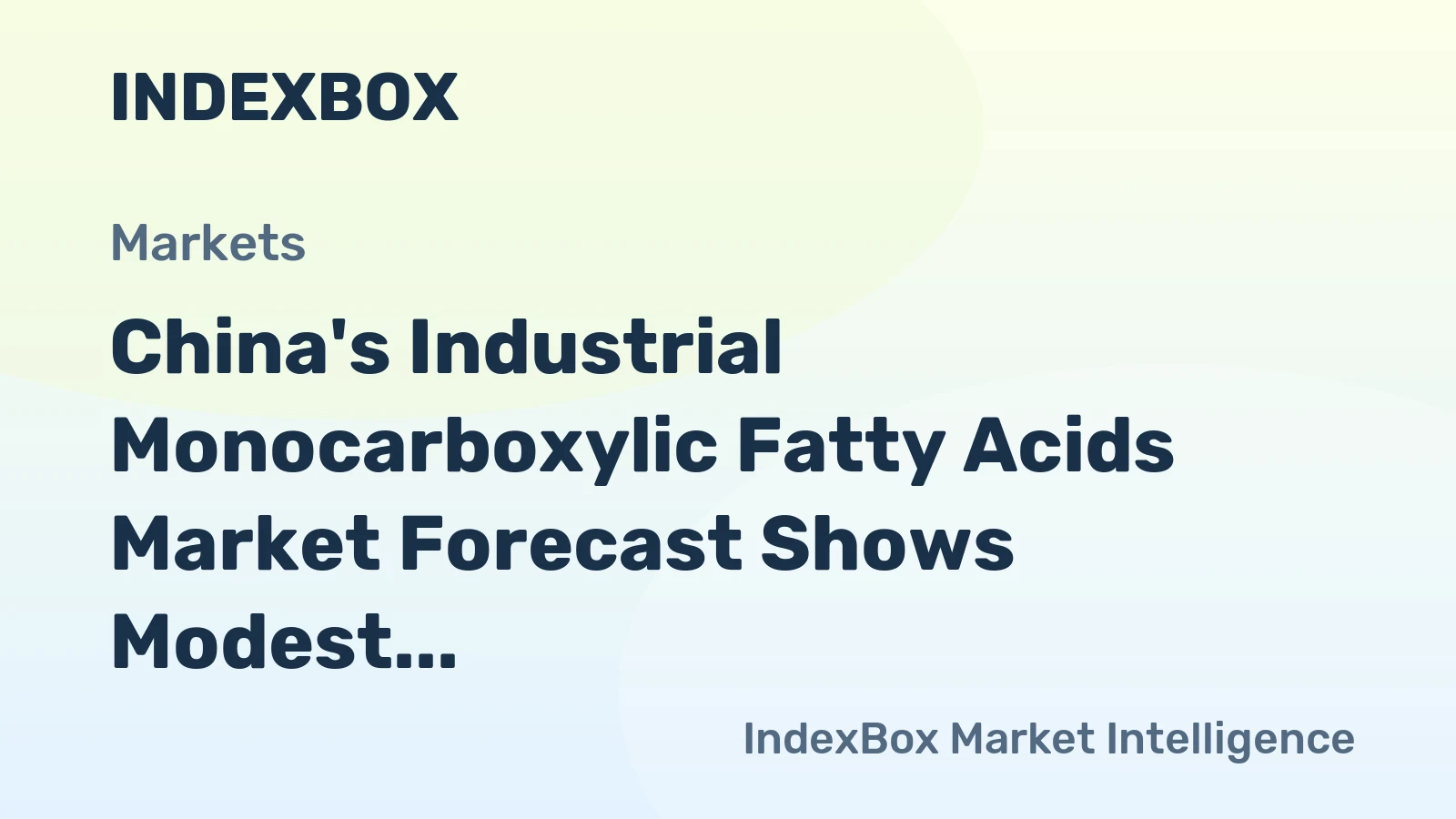 China's Industrial Monocarboxylic Fatty Acids Market Forecast Shows Modest Growth with +0.8% Volume CAGR Through 2035