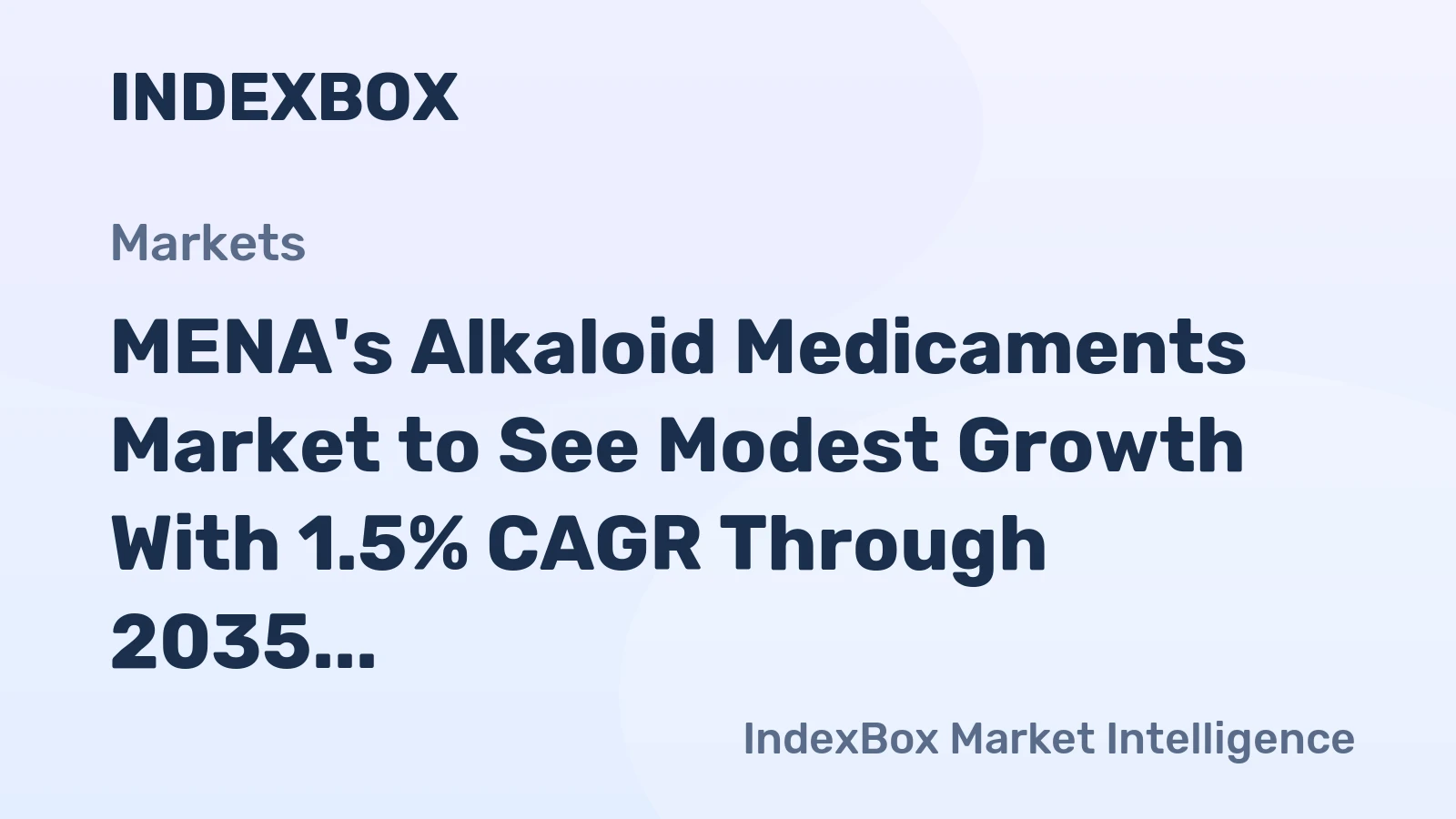 MENA's Alkaloid Medicaments Market to See Modest Growth With 1.5% CAGR Through 2035