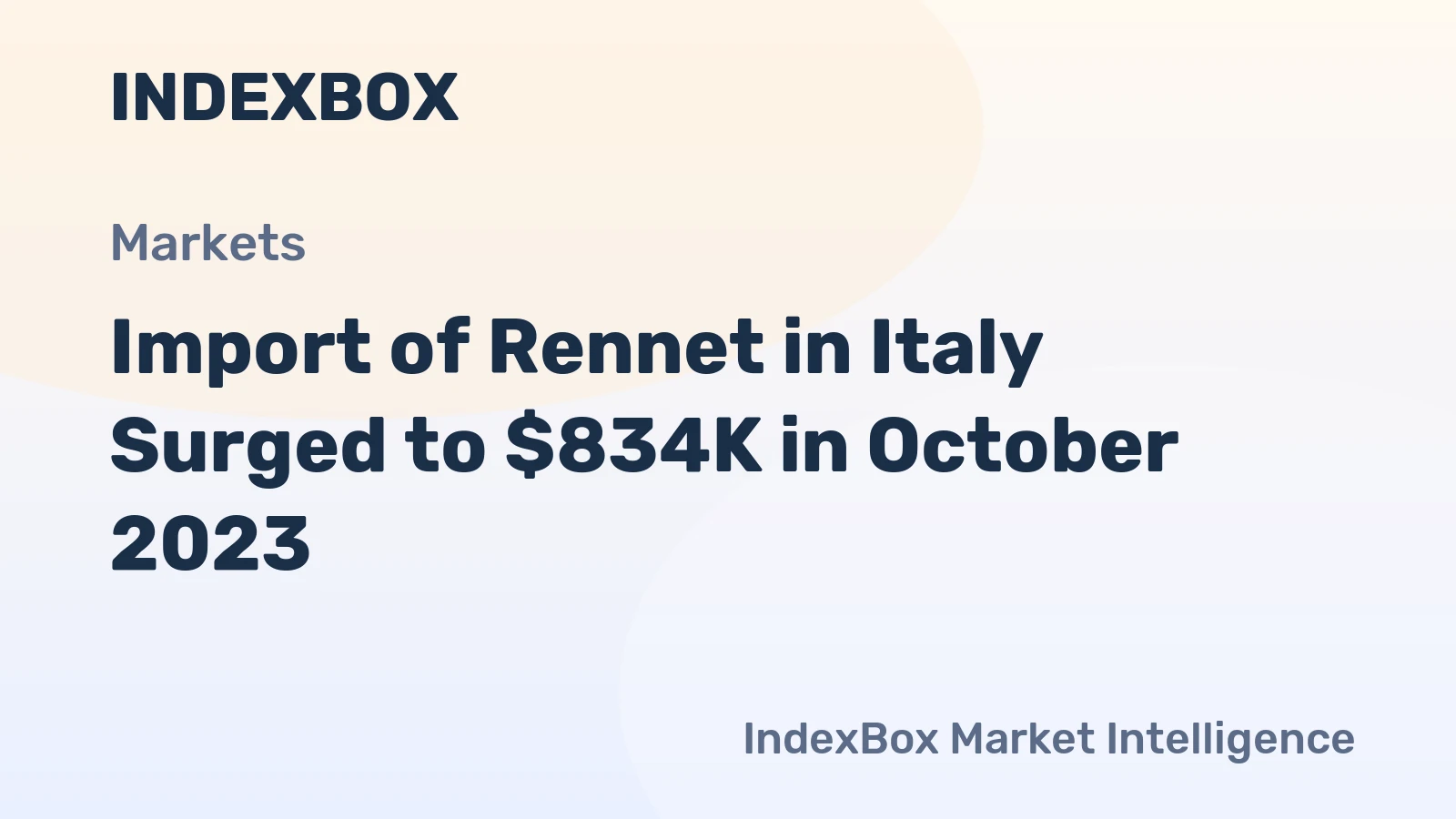 Import of Rennet in Italy Surged to $834K in October 2023