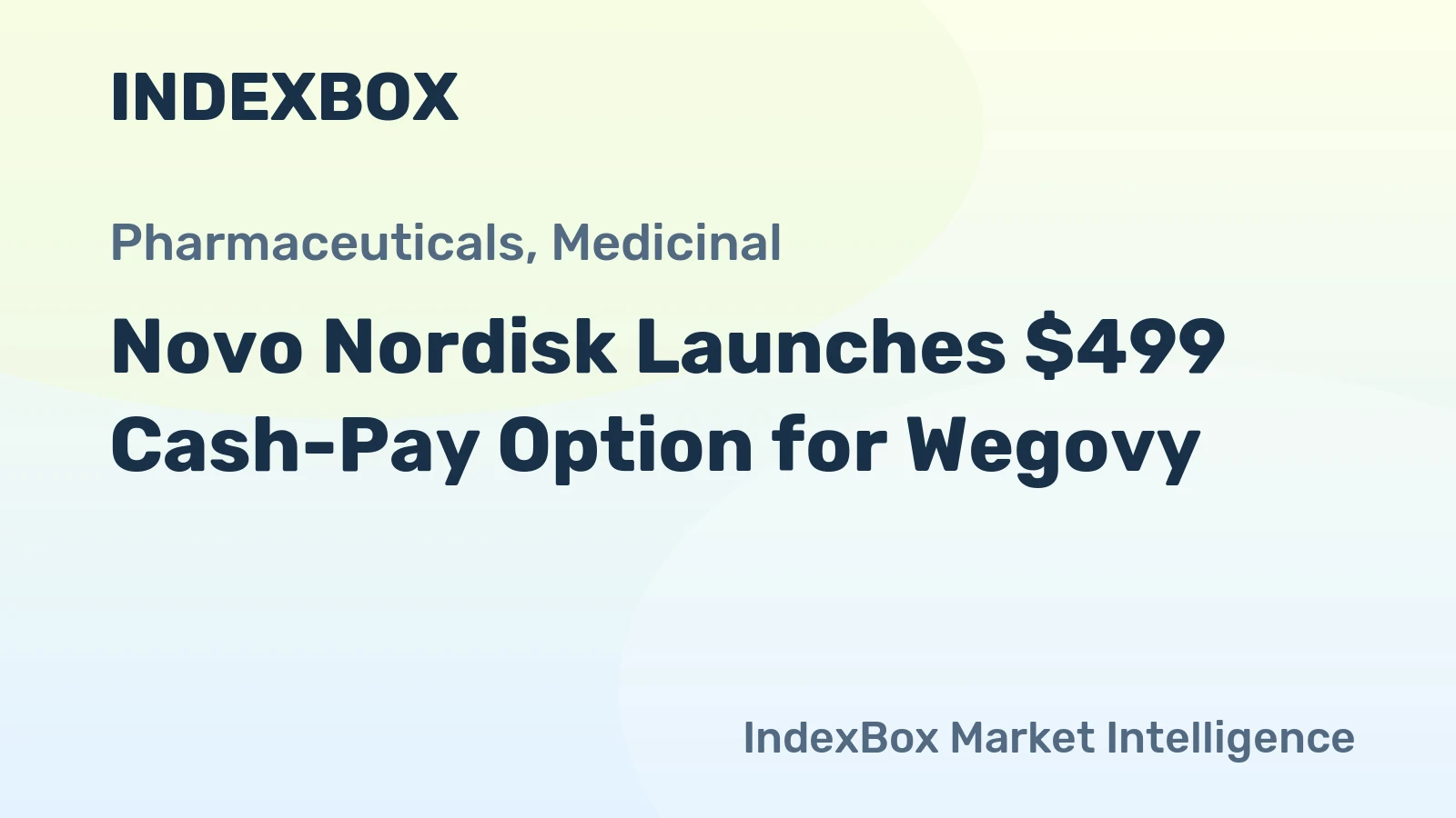 Novo Nordisk Launches $499 Cash-Pay Option for Wegovy
