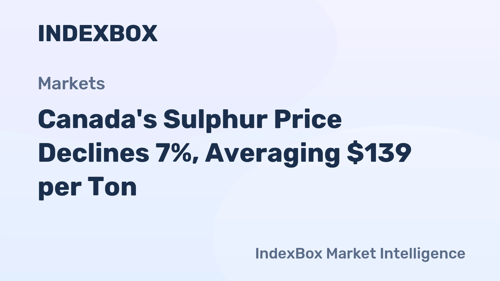 Canada's Sulphur Price Declines 7%, Averaging $139 per Ton