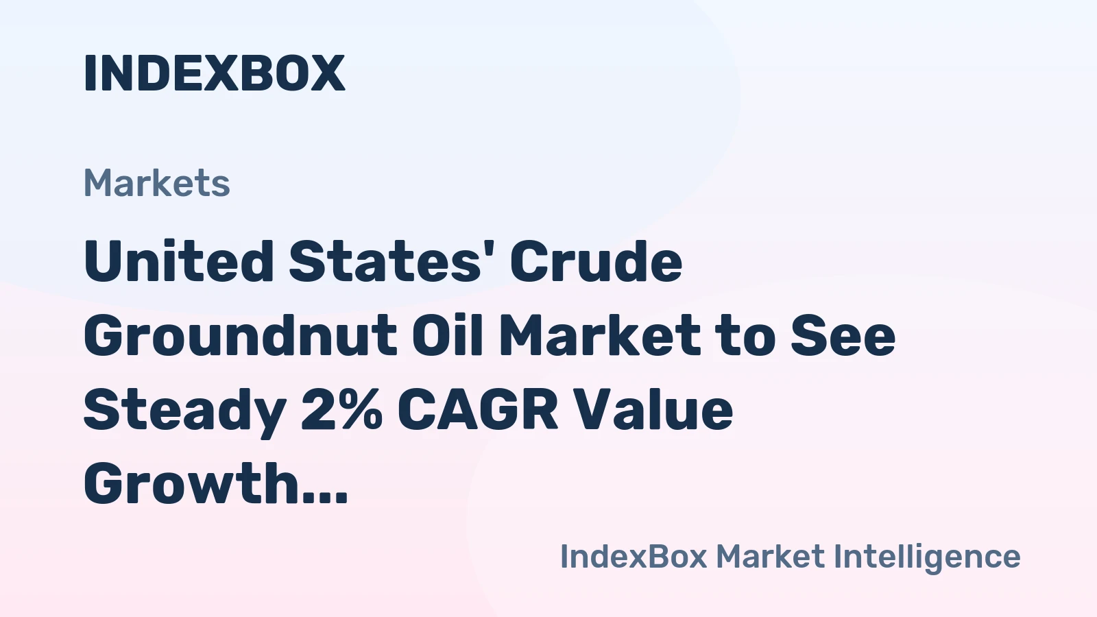 United States' Crude Groundnut Oil Market to See Steady 2% CAGR Value Growth Through 2035