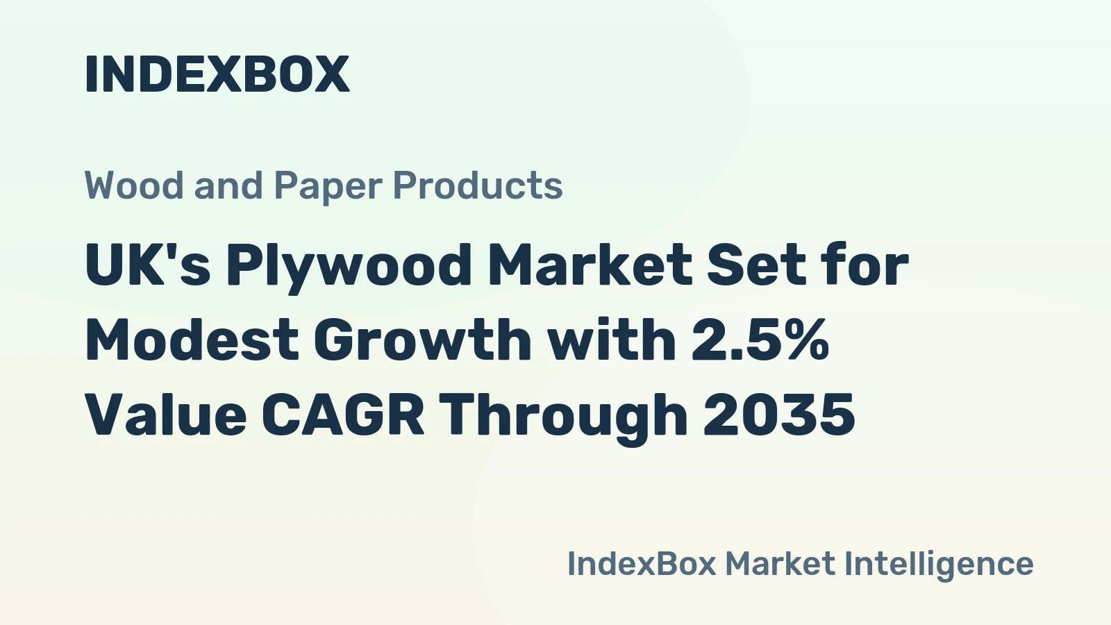 UK's Plywood Market Set for Modest Growth with 2.5% Value CAGR Through 2035