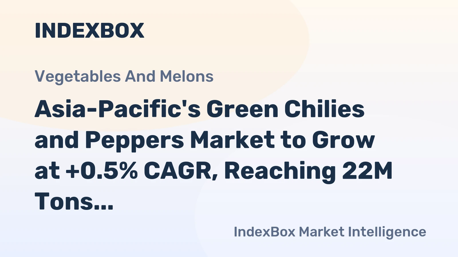 Asia-Pacific's Green Chilies and Peppers Market to Grow at +0.5% CAGR, Reaching 22M Tons by 2035