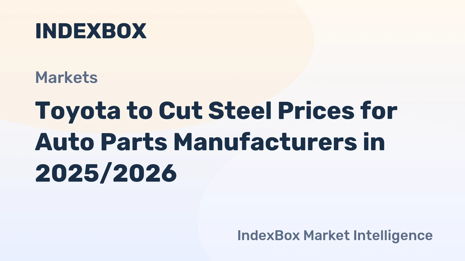 Toyota to Cut Steel Prices for Auto Parts Manufacturers in 2025/2026