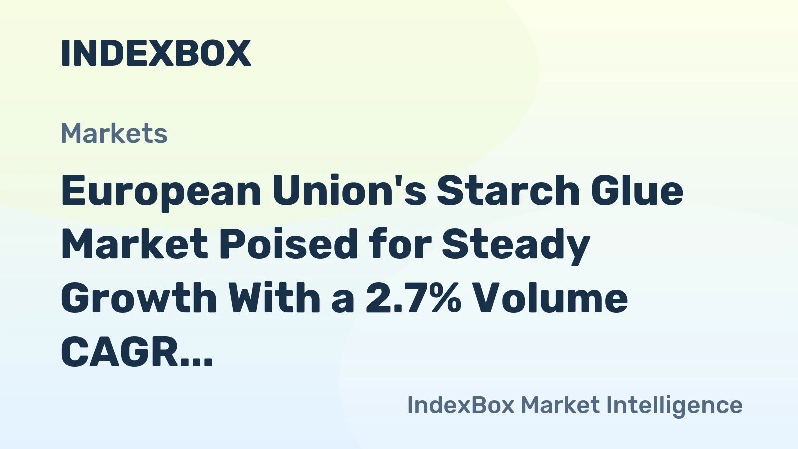 European Union's Starch Glue Market Poised for Steady Growth With a 2.7% Volume CAGR Through 2035