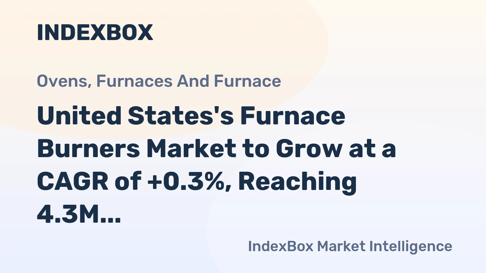 United States's Furnace Burners Market to Grow at a CAGR of +0.3%, Reaching 4.3M Units by 2035