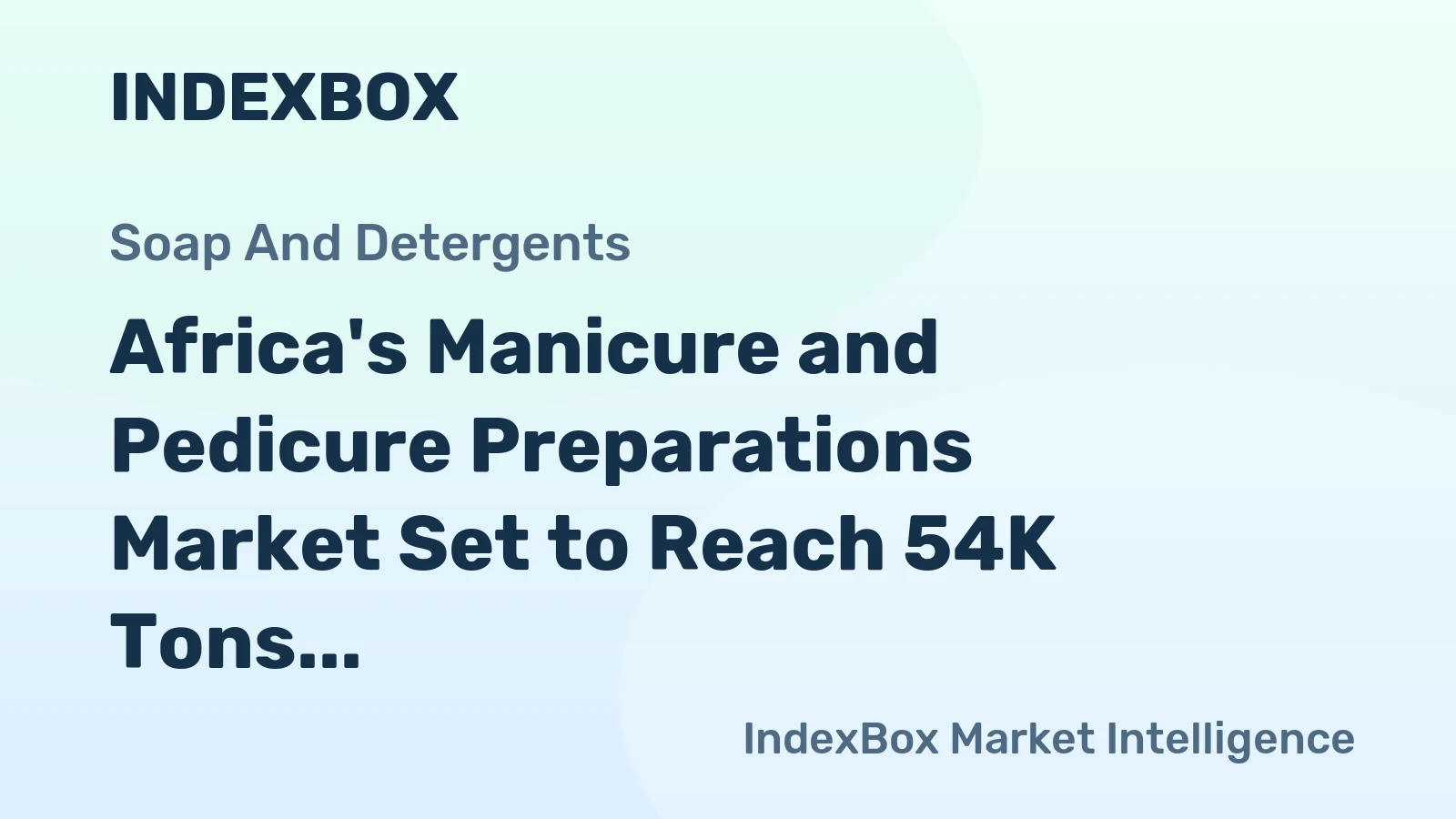 Africa's Manicure and Pedicure Preparations Market Set to Reach 54K Tons and $501M by 2035