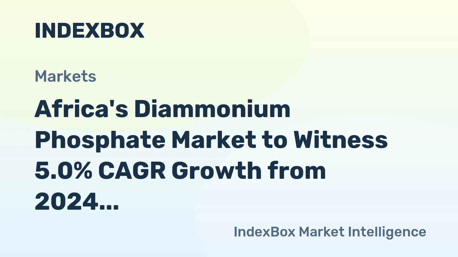 Africa's Diammonium Phosphate Market to Witness 5.0% CAGR Growth from 2024 to 2035
