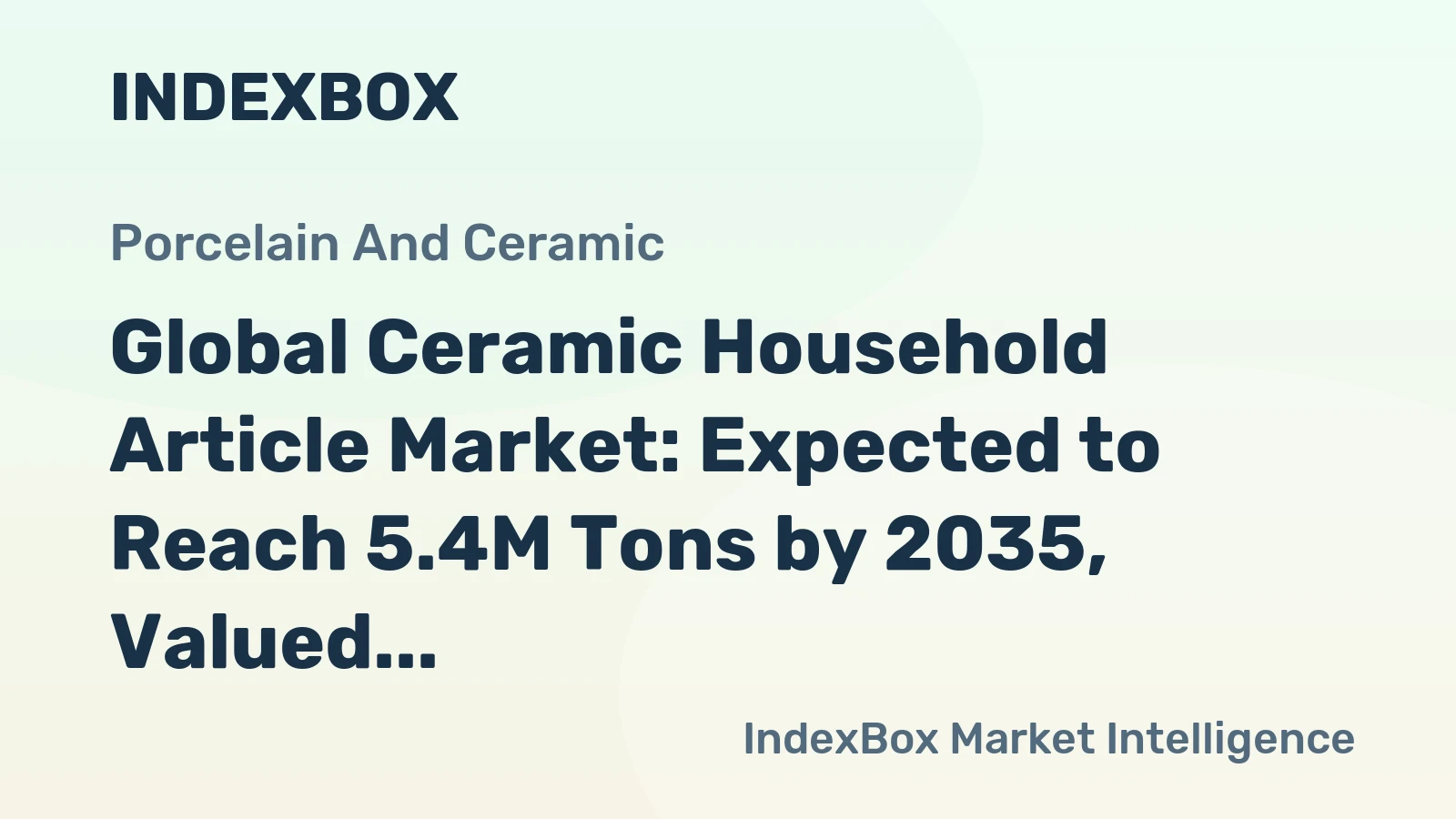 Global Ceramic Household Article Market: Expected to Reach 5.4M Tons by 2035, Valued at $19.1B