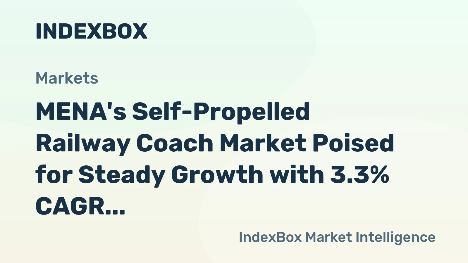 MENA's Self-Propelled Railway Coach Market Poised for Steady Growth with 3.3% CAGR in Value