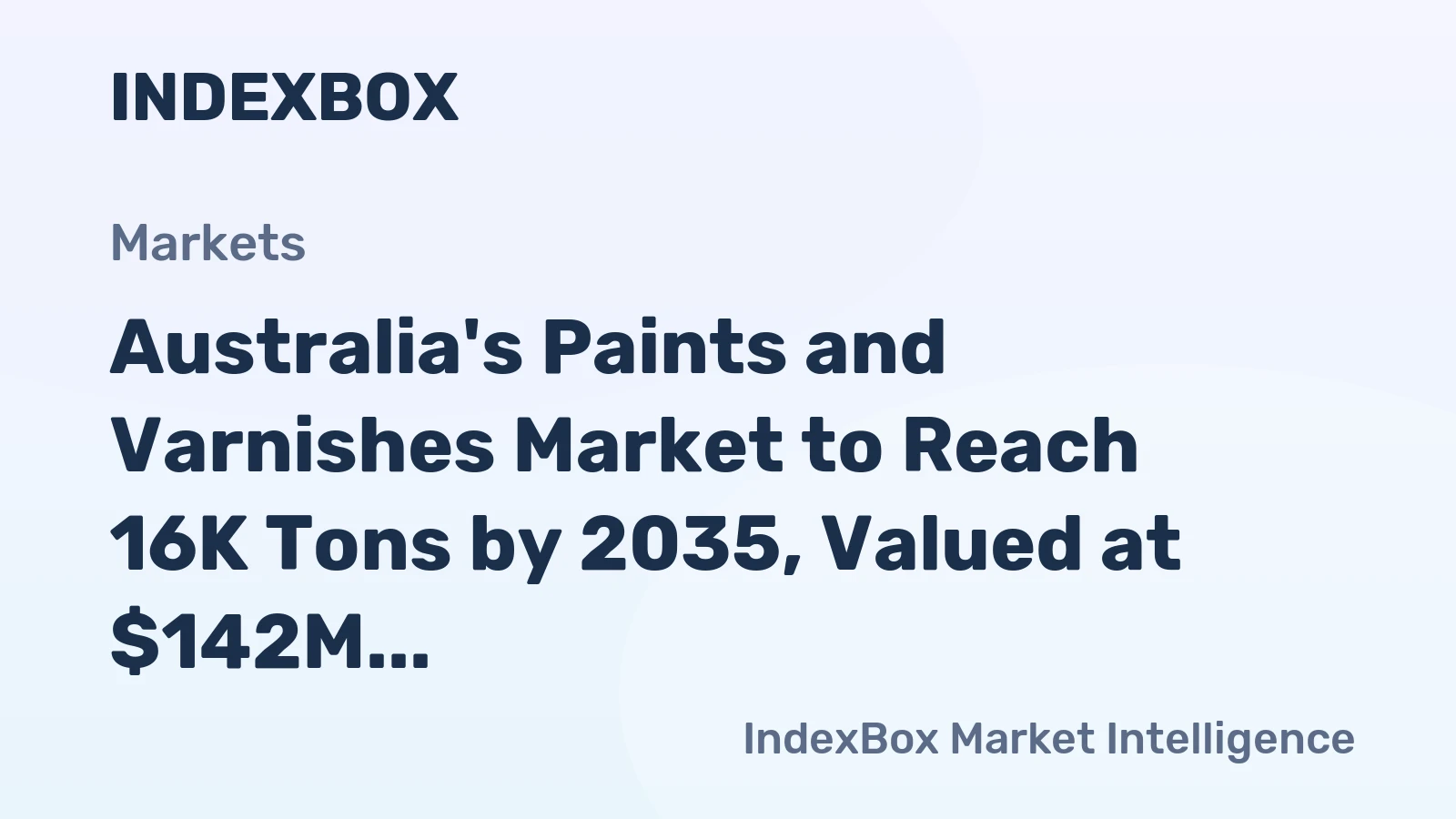 Australia's Paints and Varnishes Market to Reach 16K Tons by 2035, Valued at $142M