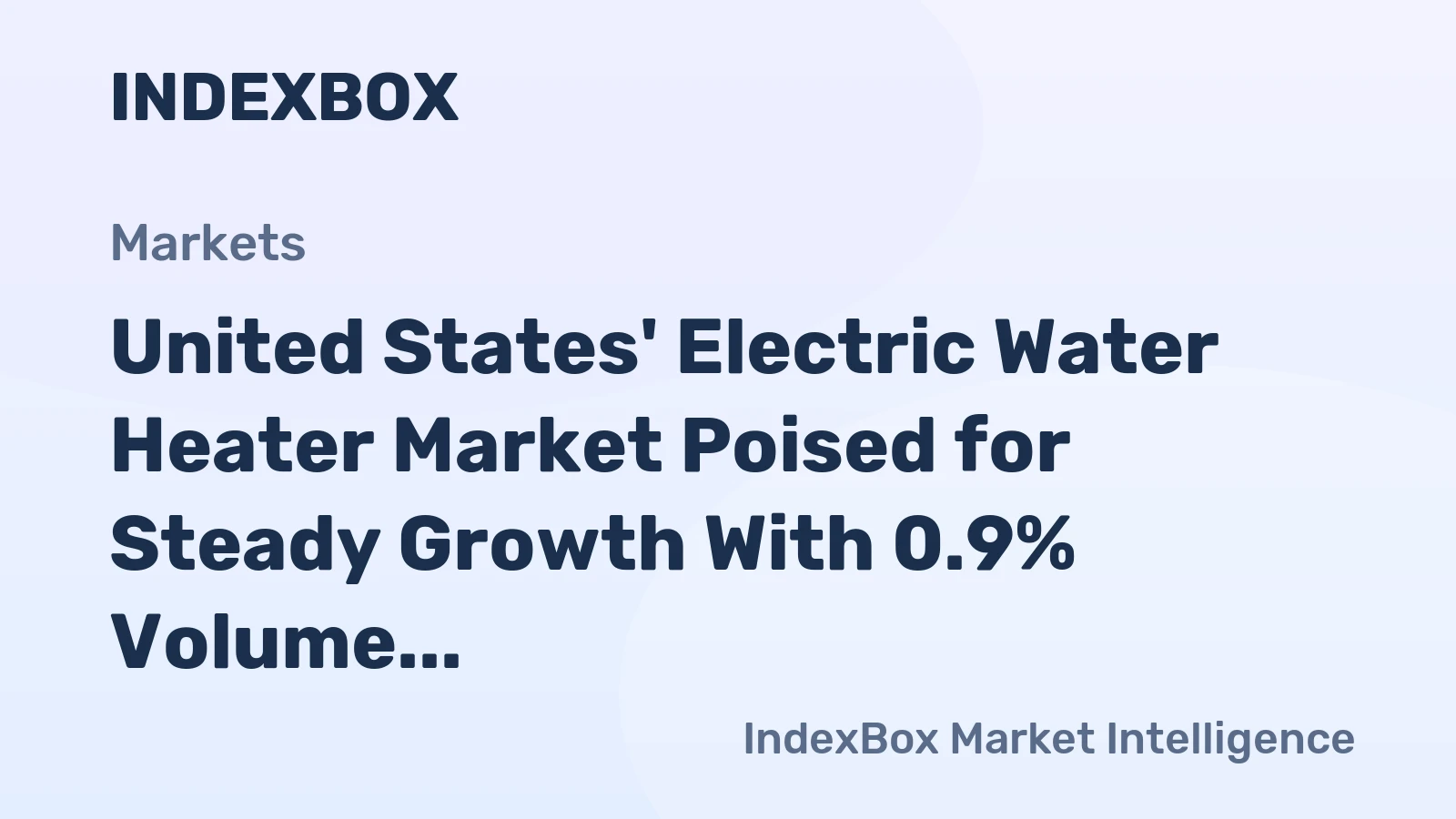United States' Electric Water Heater Market Poised for Steady Growth With 0.9% Volume CAGR Through 2035