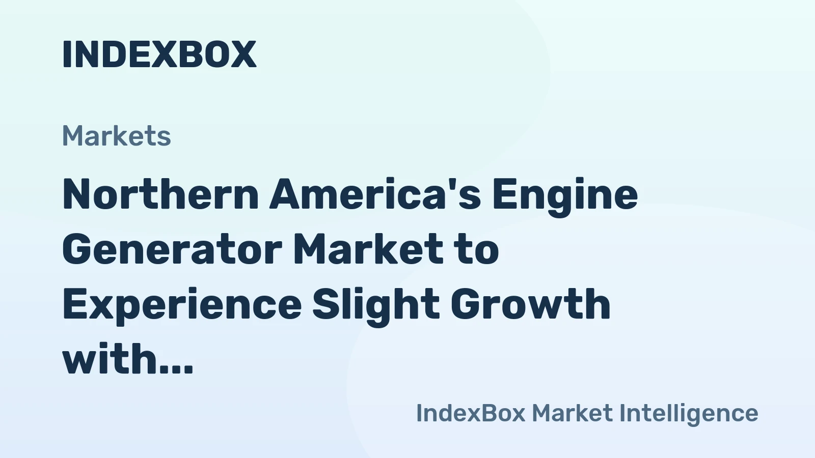 Northern America's Engine Generator Market to Experience Slight Growth with +0.1% CAGR