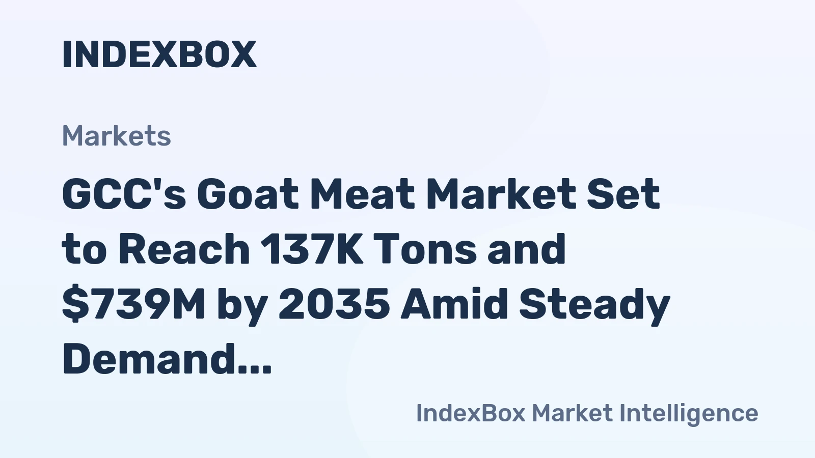 GCC's Goat Meat Market Set to Reach 137K Tons and $739M by 2035 Amid Steady Demand