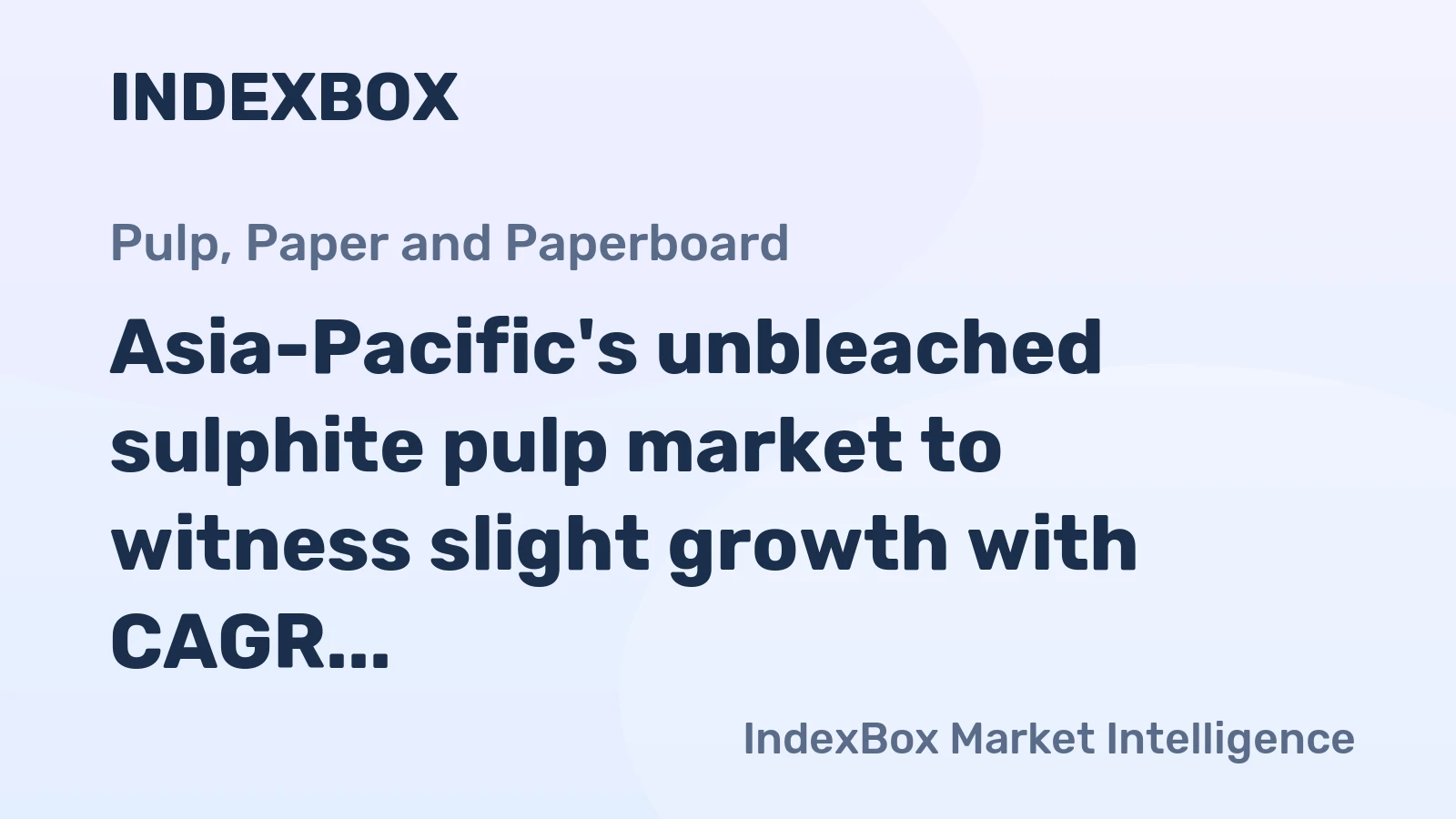 Asia-Pacific's unbleached sulphite pulp market to witness slight growth with CAGR of +0.7% reaching $34M by 2035
