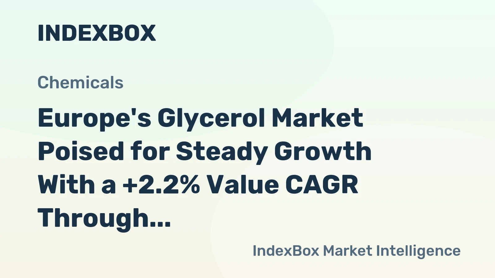 Europe's Glycerol Market Poised for Steady Growth With a +2.2% Value CAGR Through 2035
