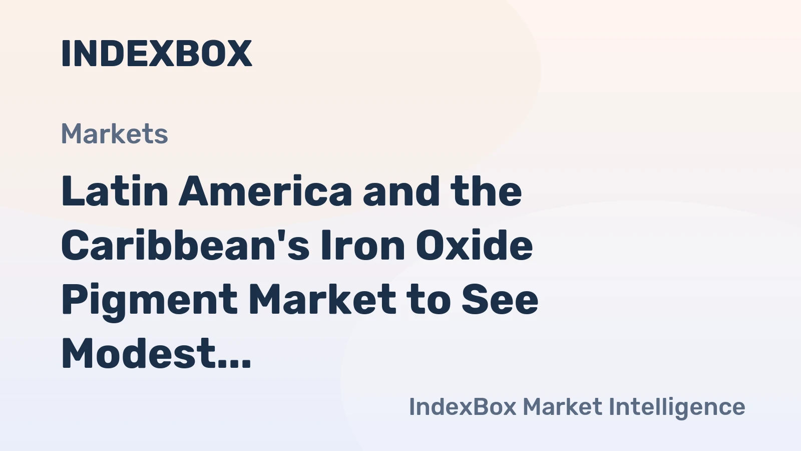 Latin America and the Caribbean's Iron Oxide Pigment Market to See Modest Growth With a 0.5% Volume CAGR Through 2035