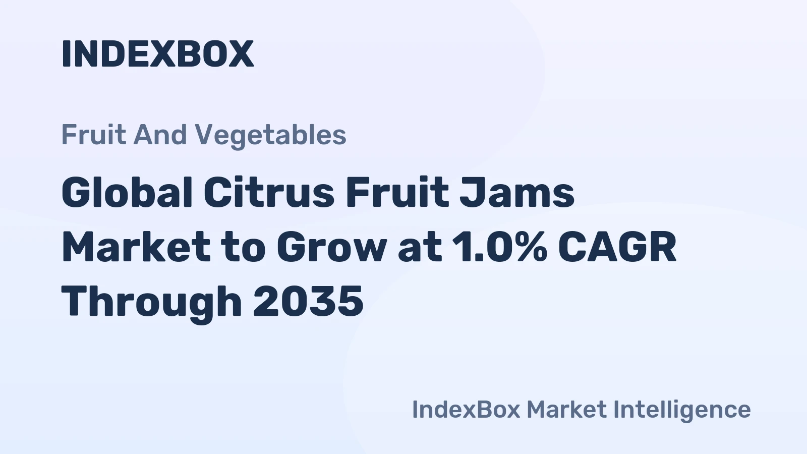 Global Citrus Fruit Jams Market to Grow at 1.0% CAGR Through 2035