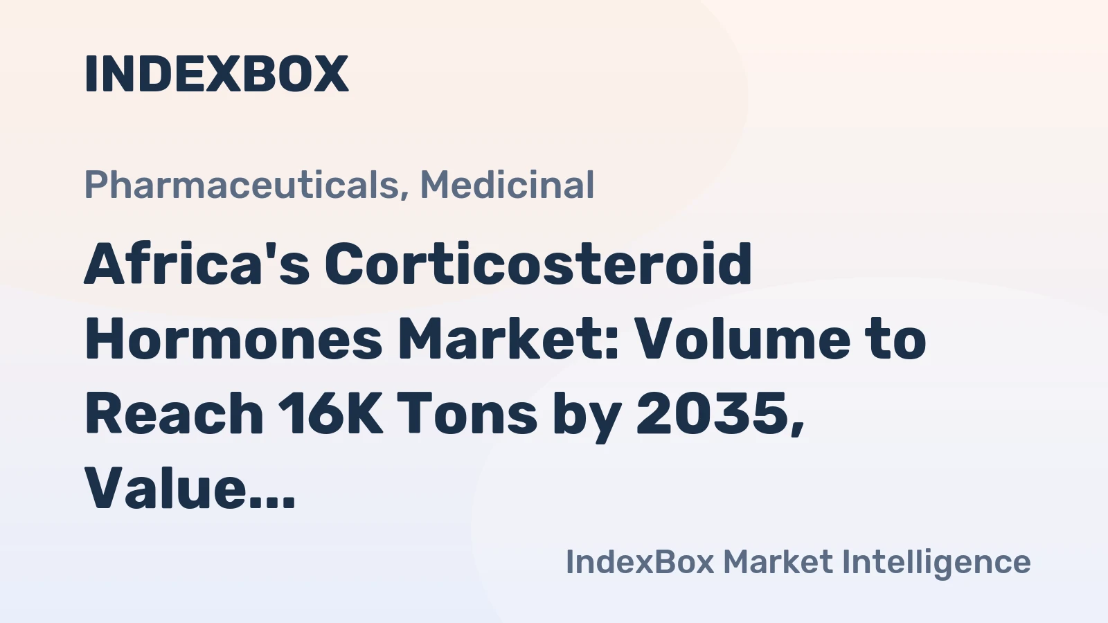 Africa's Corticosteroid Hormones Market: Volume to Reach 16K Tons by 2035, Value to Hit $1B