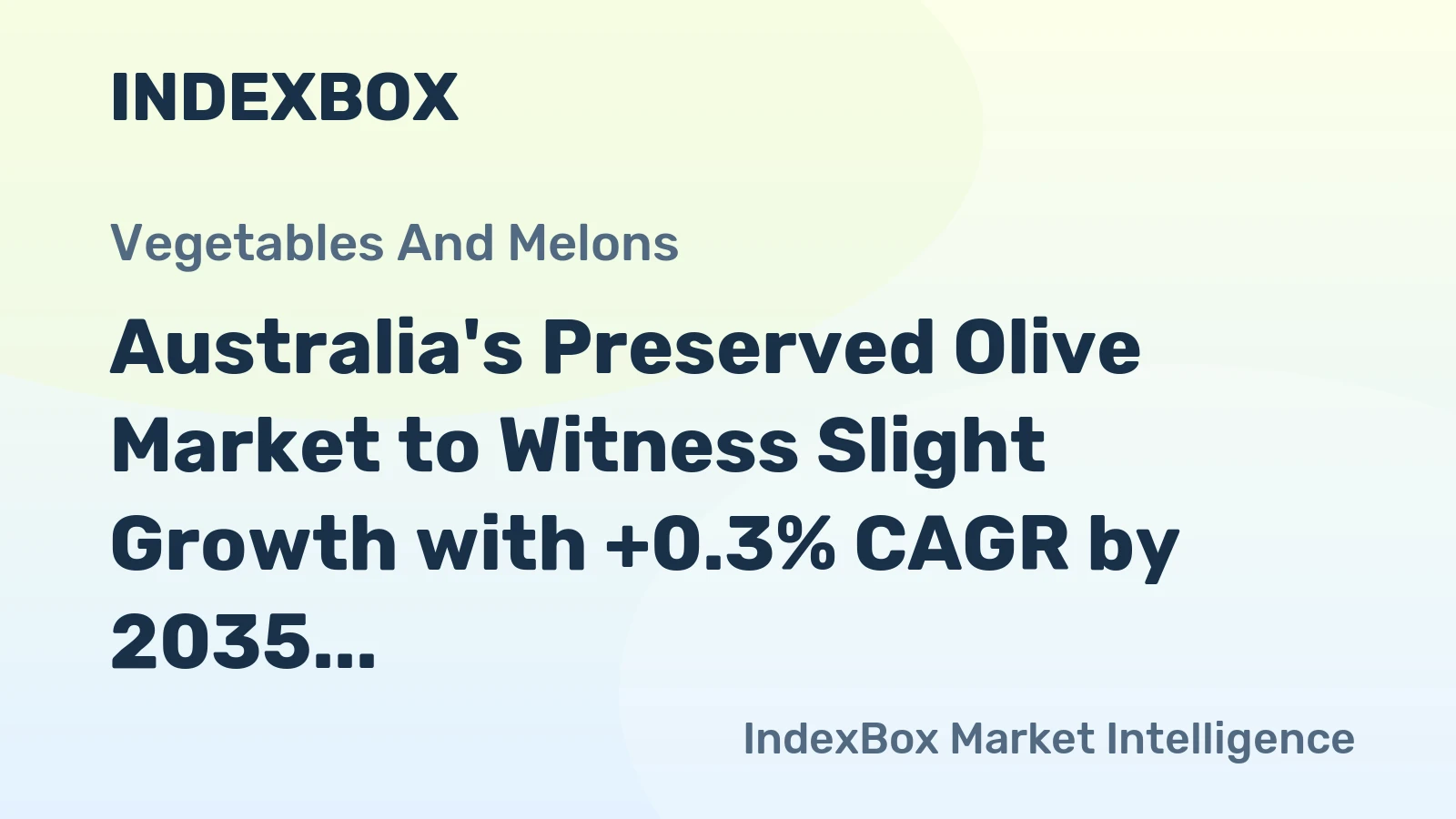 Australia's Preserved Olive Market to Witness Slight Growth with +0.3% CAGR by 2035