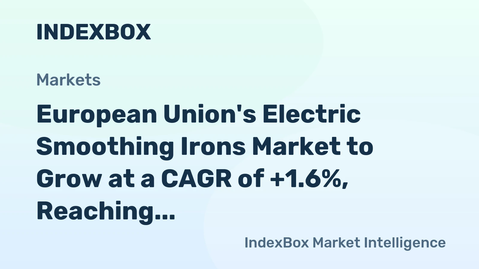European Union's Electric Smoothing Irons Market to Grow at a CAGR of +1.6%, Reaching 34M Units by 2035